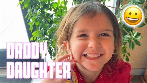 Daddy Daughter Date After School Youtube