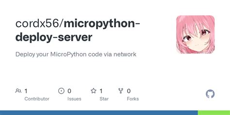Github Cordx56micropython Deploy Server Deploy Your Micropython