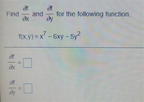 Solved Find And Oy For The Following Function Fixy X²