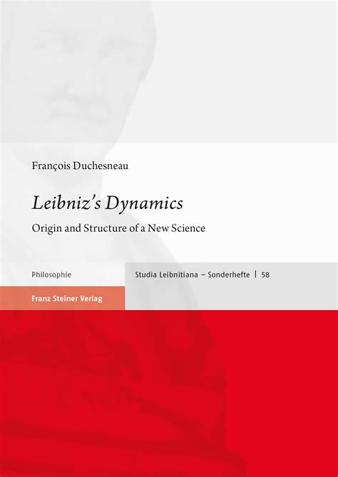 Leibnizs Dynamics Franz Steiner Verlag