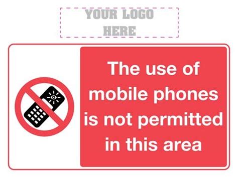 The Use Of Mobile Phones Is Not Permitted In This Area Sign Slater Signs