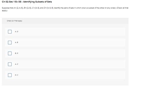 Solved Ch Sec Ex Identifylng Subsets Of Sets Chegg
