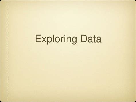 ppt exploring data powerpoint presentation free download id 3435439
