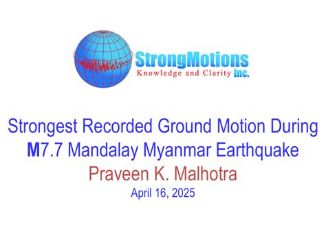 Pdf Strongest Recorded Ground Motion During M7 7 Mandalay Myanmar Earthquake