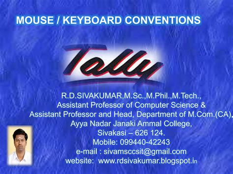 Mouse Keyboard Conventions In Tally Rdsivakumar Pptx