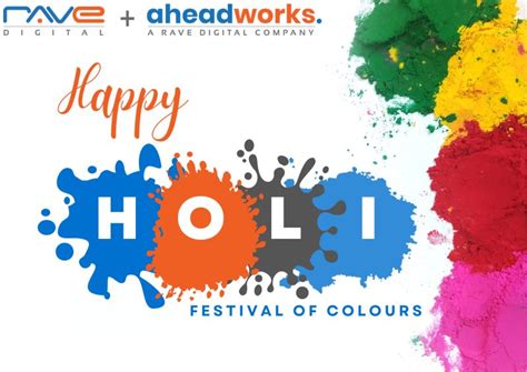 Rave India Aheadworks On Linkedin Happyholi