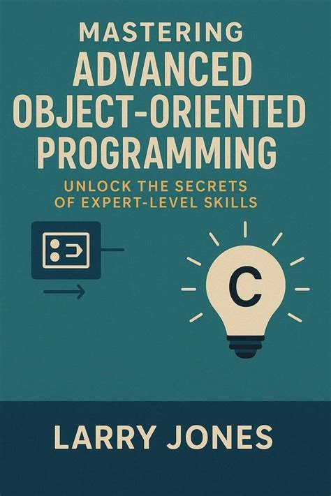 Mastering Advanced Object Oriented Programming In Java Unlock The