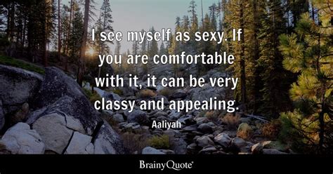 Top Sexy Quotes BrainyQuote