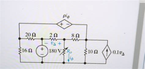 Solved Find Ro The Variable Resistor In The Circuit In Chegg Com