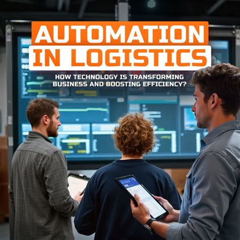 Isitlab On Linkedin Automation Is A Revolution In Logistics Making Traditional Processes