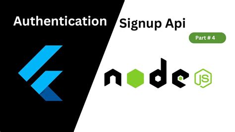 Signup Api Authentication Simplified Nodejs Flutter Part 4 Youtube