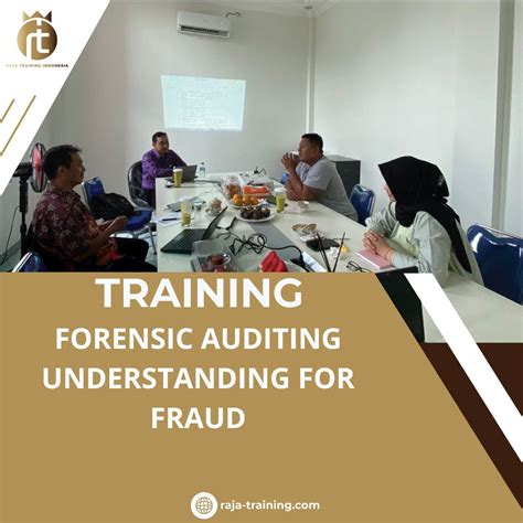 Training Forensic Auditing Understanding For Fraud