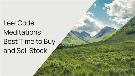 Leetcode Meditations Best Time To Buy And Sell Stock