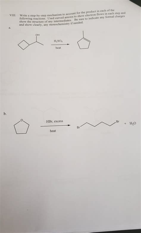 Solved VIII Write A Step By Step Mechanism To Account For Chegg