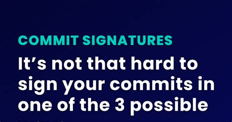 Please Sign Your Commits On Github By Medium