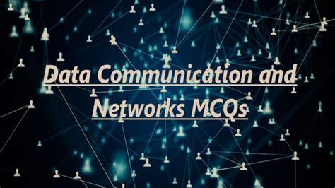 Data Communication And Networks Mcqs