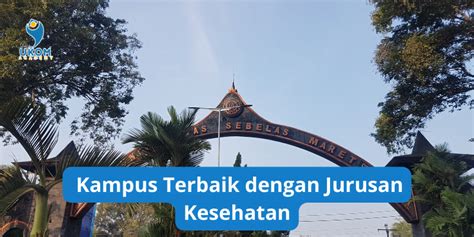 Daftar Kampus Terbaik dengan Jurusan Kesehatan di Indonesia