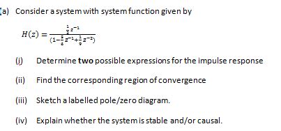Solved Consider A System With System Function Given By H Z Chegg Com
