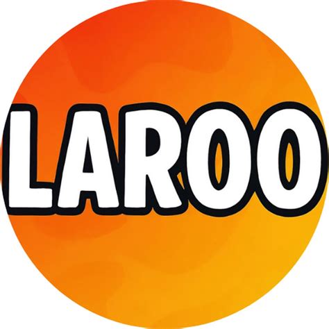 Laroo Youtube