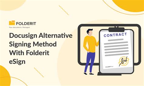 Docusign Alternative Signing Method With Folderit Esign Document