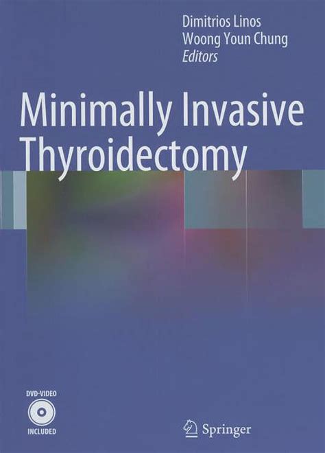 Minimally Invasive Thyroidectomy Other
