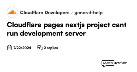 Cloudflare Pages Nextjs Project Cant Run Development Server Cloudflare Developers