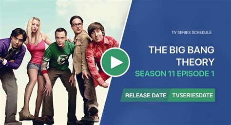 The Big Bang Theory Season 11 Episode 1 Release Date