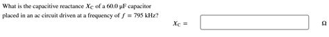 Solved What is the capacitive reactance xC of a μF Chegg