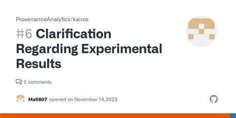 clarification regarding experimental results · issue 6