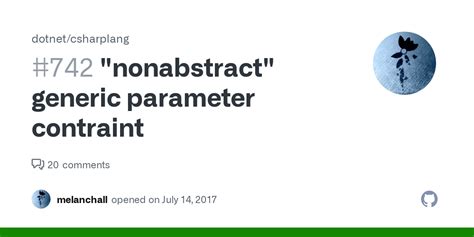 Nonabstract Generic Parameter Contraint · Issue 742 · Dotnet
