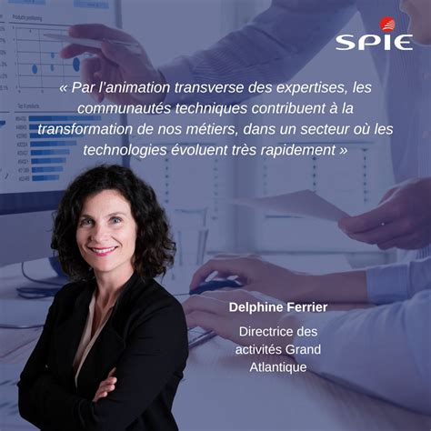 Spie Ics Accélère La Diffusion De Lexpertise Au Sein De Son