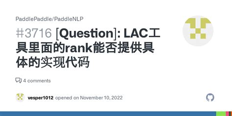 Question Lac工具里面的rank能否提供具体的实现代码 · Issue 3716 · Paddlepaddle