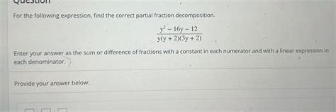 [answered] for the following expression find the correct partial kunduz