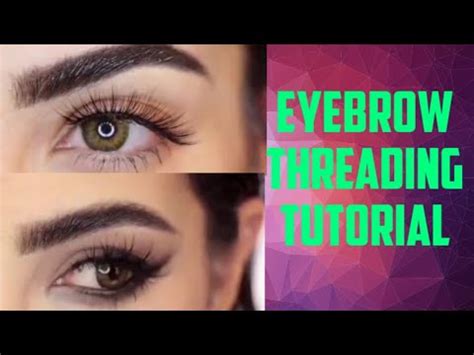 Eye brow Threading tutorial step by step | how to thread Eyebrow - YouTube