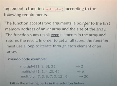 Solved Implement A Function Multiply According To The