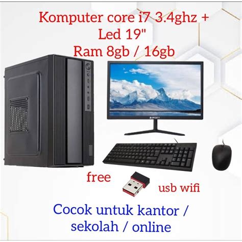 Jual Full Set Core I7 Led 19 16gb Ram 500gb Ssd Pc Komputer Rakitan Cpu Kantor Shopee