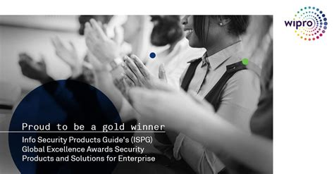 Wipro On Linkedin We Are Proud To Be A Gold Winner In Info Security