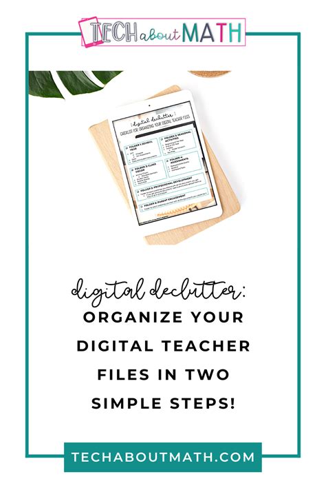 Digital Declutter Organize Your Digital Teacher Files In 2 Simple Steps Digital Organization