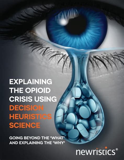 Understanding Opioid Crisis Using Decision Heuristics Sciencepdf