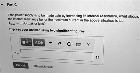 solved part c if the power supply is to be made safe by increasing its