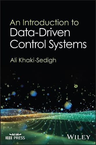 An Introduction To Data Driven Control Systems Advanced Control Systems Laboratory