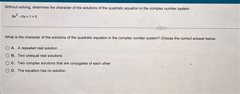 solved without solving determine the character of the