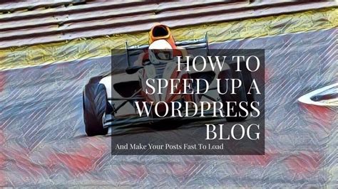 How To Speed Up Wordpress For A Faster Greener And Eco Friendly Site