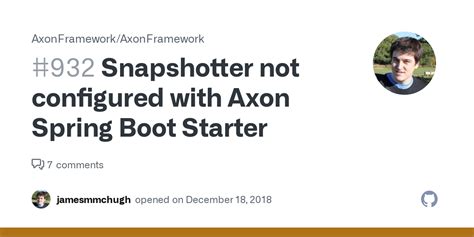 snapshotter not configured with axon spring boot starter · issue 932