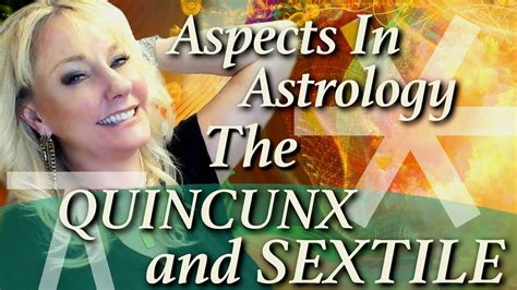 You Have Sextiles Quincunxes In Your Natal Chart What Do They Mean In Aspect To ALL PLANETS