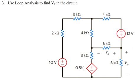 solved 3 use loop analysis to find v in the circuit 3 kΩ