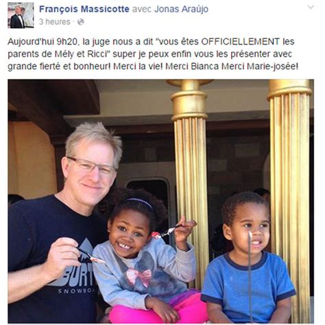François Massicotte Est Officiellement Papa De Ses Enfants Adoptés