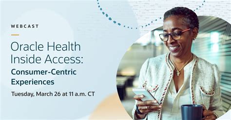 Oracle Health Inside Access March Oracle Oracle Health