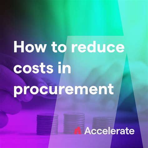 How To Reduce Costs In Procurement Accelerate