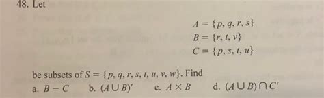 Solved 48 Let A P Q R S B R T V C P S T Chegg Com